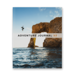 Adventure Journal – AJ is a reader-first, reader-supported quarterly ...
